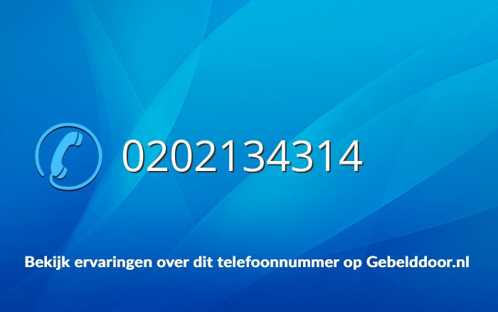 Lees hier 8 ervaringen met het telefoonnummer 0202134314 - Gebelddoor.nl