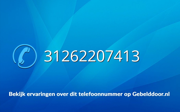 Lees hier ervaringen met het telefoonnummer +31262207413, 0262207413 ...