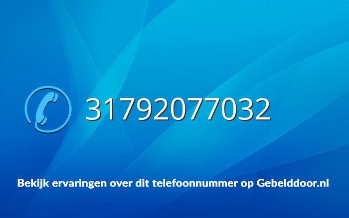 Lees hier 1 ervaring met het telefoonnummer +31792077032, 0792077032 ...